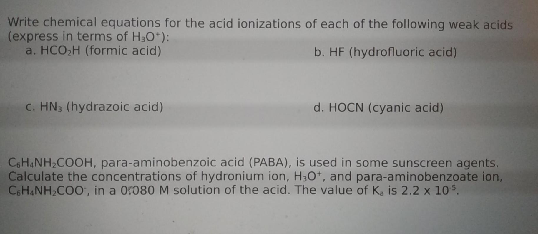 Solved Write chemical equations for the acid ionizations of | Chegg.com