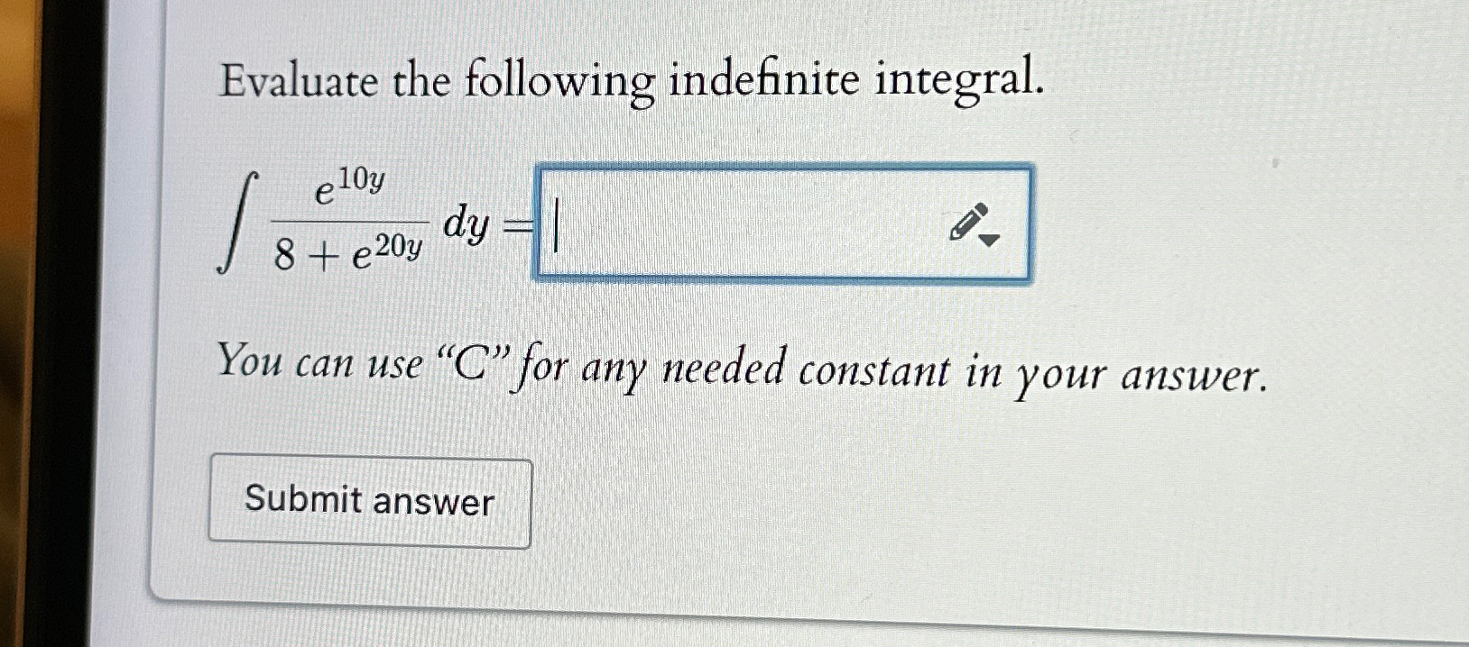 Solved Evaluate the following indefinite | Chegg.com