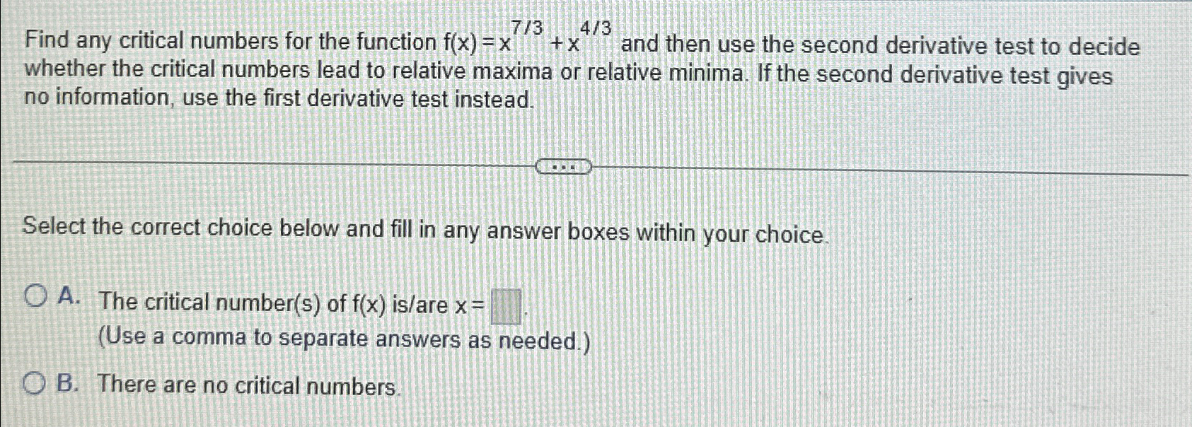 Solved Find any critical numbers for the function | Chegg.com