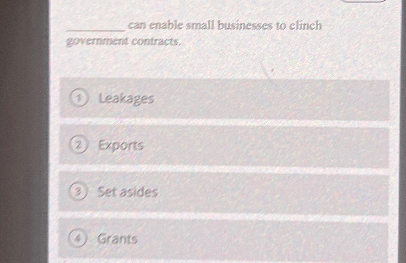 Solved can enable small businesses to clinch government | Chegg.com