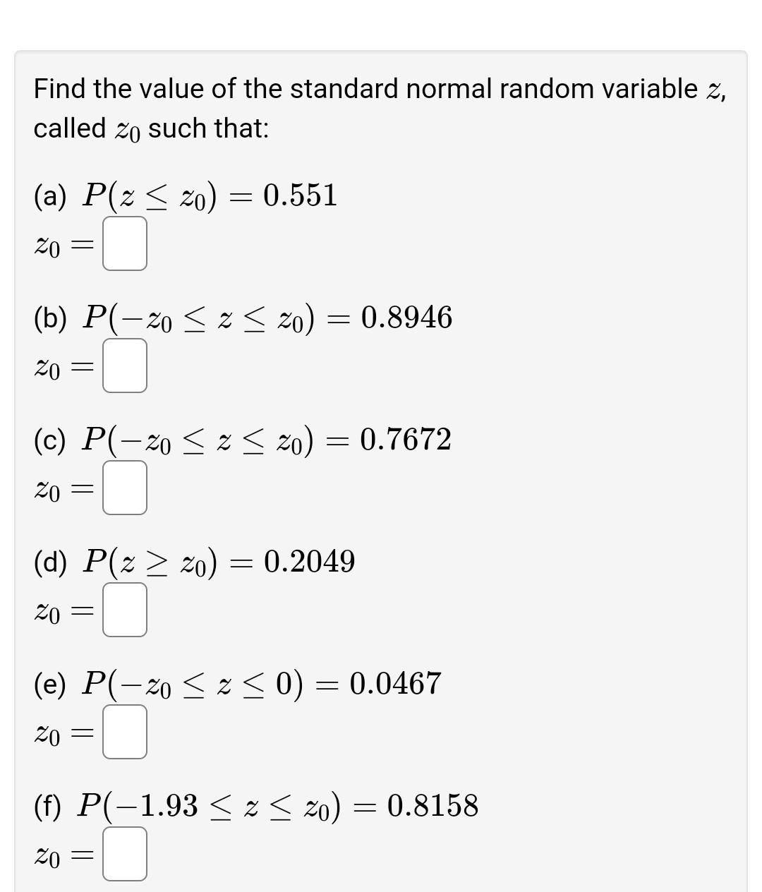 Solved Find The Value Of The Standard Normal Random Variable 8423