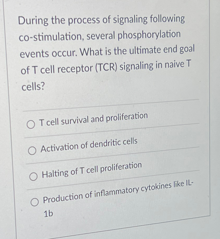 Solved During the process of signaling following | Chegg.com
