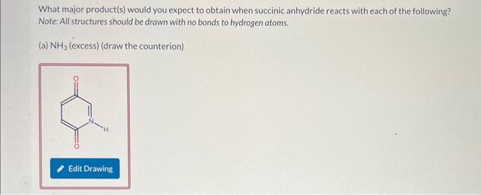 Solved What major product(s) would you expect to obtain when | Chegg.com