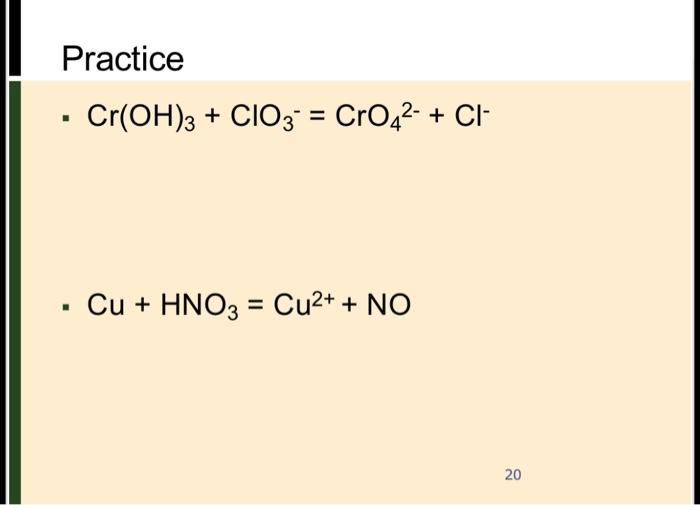 Solved Practice - Cr(OH)3+ClO3−=CrO42−+Cl− - | Chegg.com