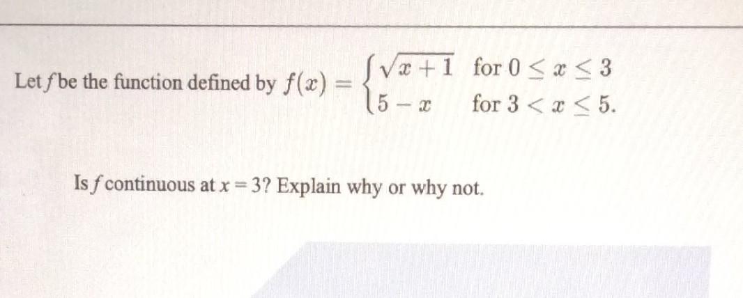 Solved Let f be the function defined by f(x)={x+15−x for | Chegg.com