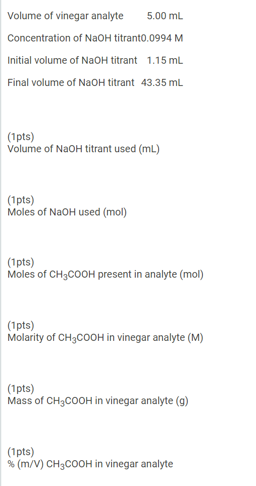 Solved Volume of vinegar analyte ,5.00mLConcentration of | Chegg.com