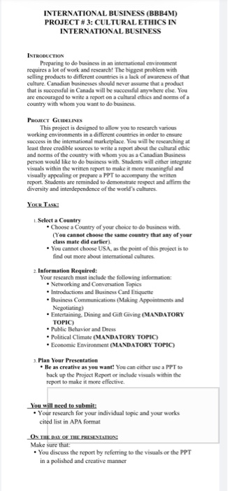 Solved INTERNATIONAL BUSINESS (BBB4M) PROJECT # 3: CULTURAL | Chegg.com