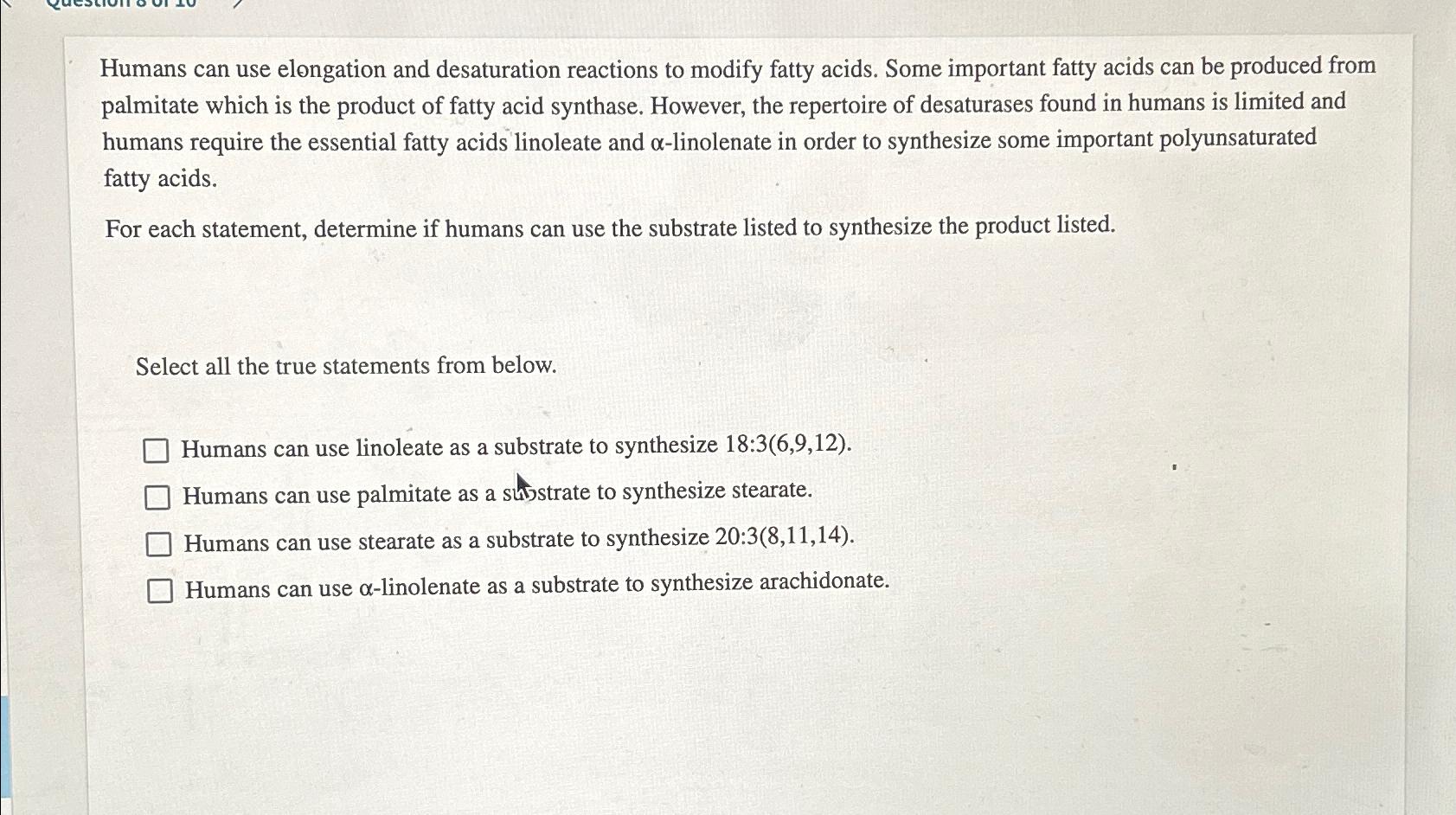 Solved Humans can use elongation and desaturation reactions | Chegg.com