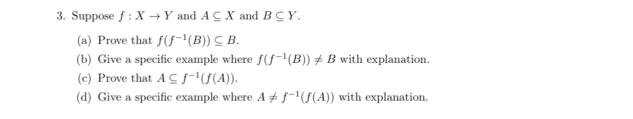 Solved Suppose f:x→Y ﻿and Asubex and BsubeY.(a) ﻿Prove that | Chegg.com