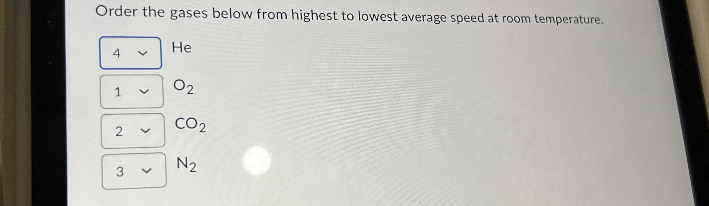 Solved Order the gases below from highest to lowest average | Chegg.com