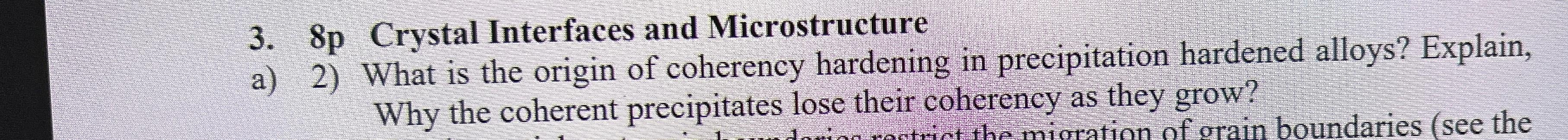 Solved 8p ﻿Crystal Interfaces and Microstructurea) 2) ﻿What | Chegg.com