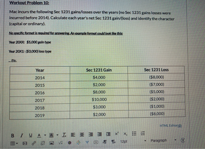 Solved Workout Problem 10: Mac incurs the following Sec 1231 | Chegg.com