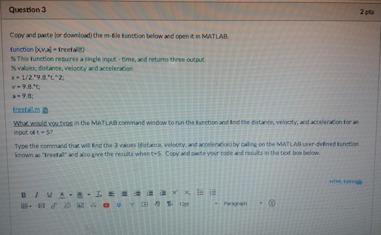 Solved Question 3 2 pts Copy and paste for download) the | Chegg.com