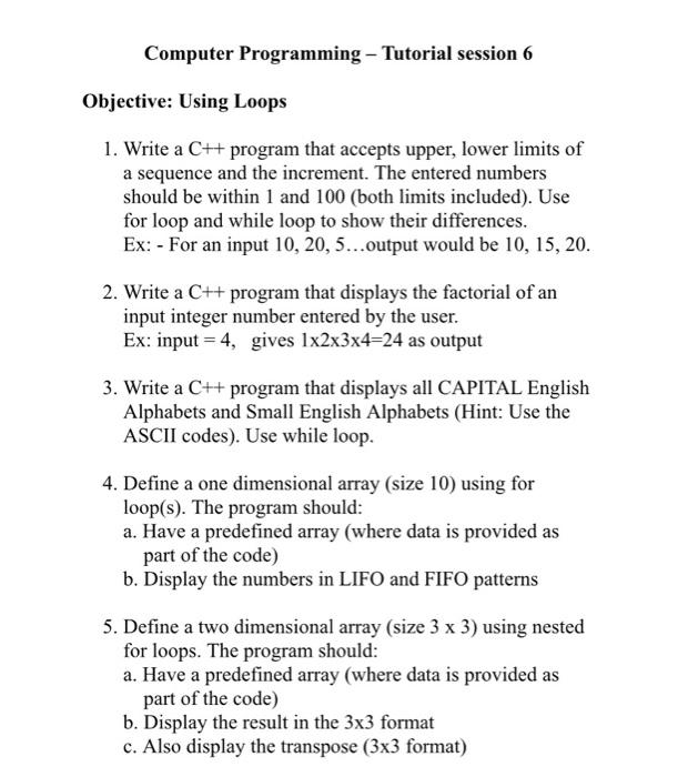 Solved Computer Programming - Tutorial session 6 Objective: | Chegg.com