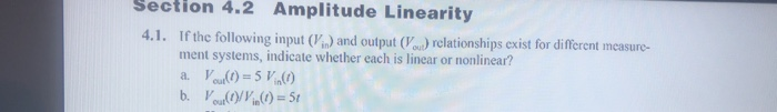 Solved Section 4.2 Amplitude Linearity 4.1. If the following | Chegg.com