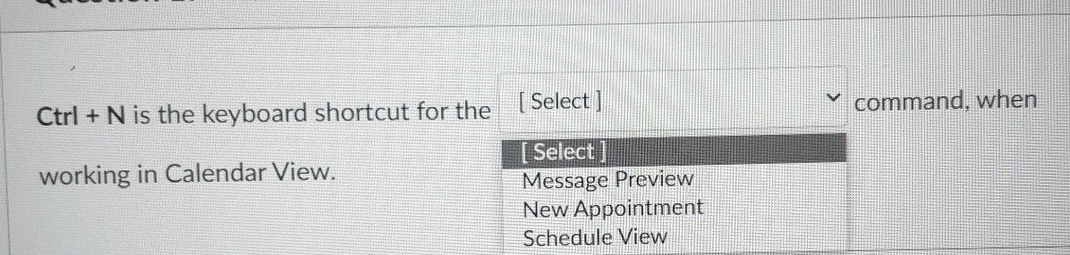 Solved Ctrl+N ﻿is the keyboard shortcut for the ﻿command, | Chegg.com