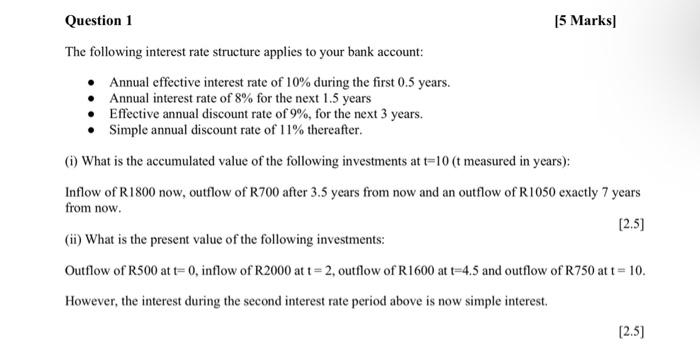 Solved The following interest rate structure applies to your | Chegg.com