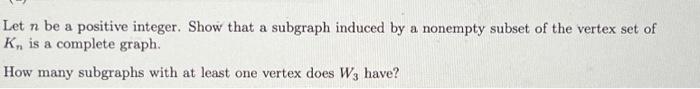 Solved Let N Be A Positive Integer Show That A Subgraph