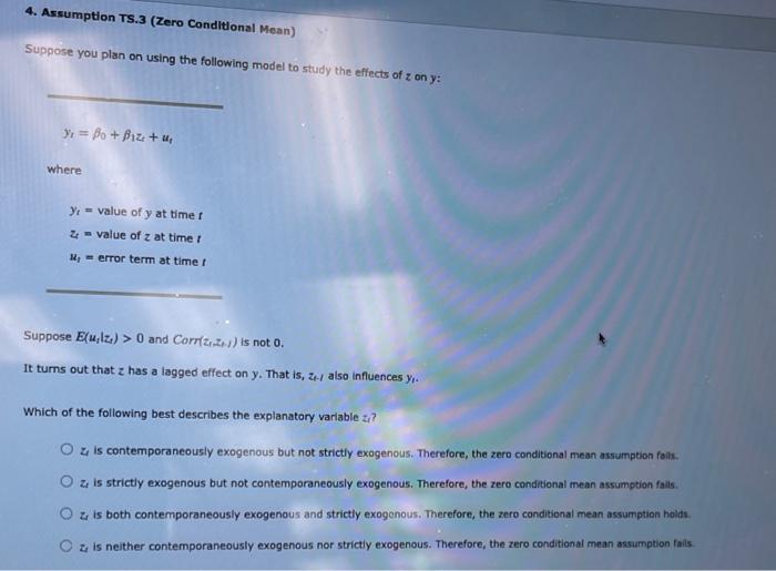 Solved 4. Assumption TS.3 (Zero Conditional Mean) Suppose | Chegg.com