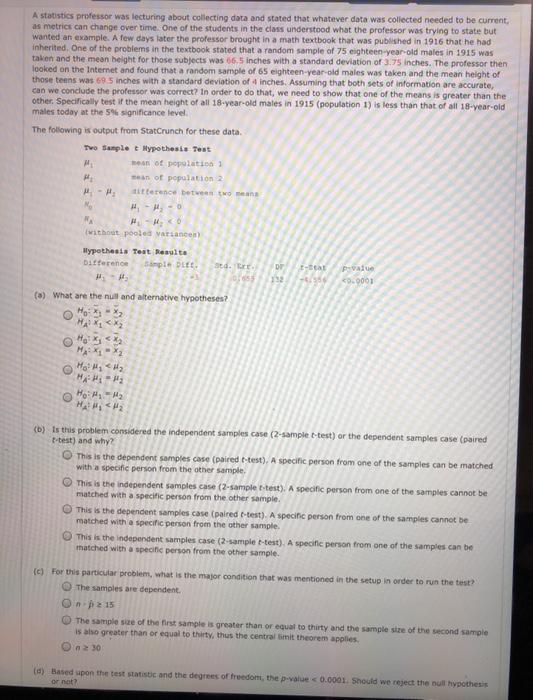 Solved A statistics professor was lecturing about collecting | Chegg.com