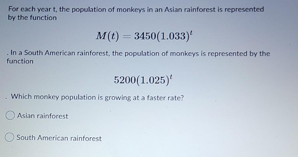 Solved For each year t, the population of monkeys in an | Chegg.com