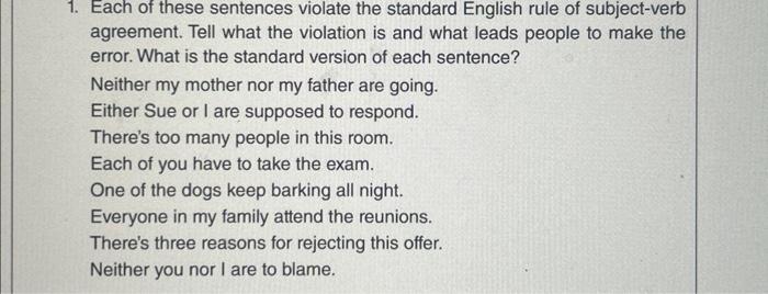 1. Each of these sentences violate the standard | Chegg.com
