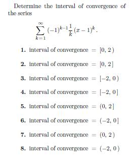 Solved Determine the interval of convergence of the series | Chegg.com