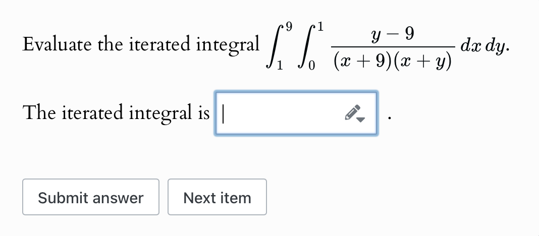 Evaluate the iterated integral | Chegg.com