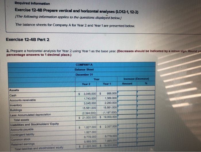 Solved Required Information Exercise 12-4B Prepare vertical | Chegg.com