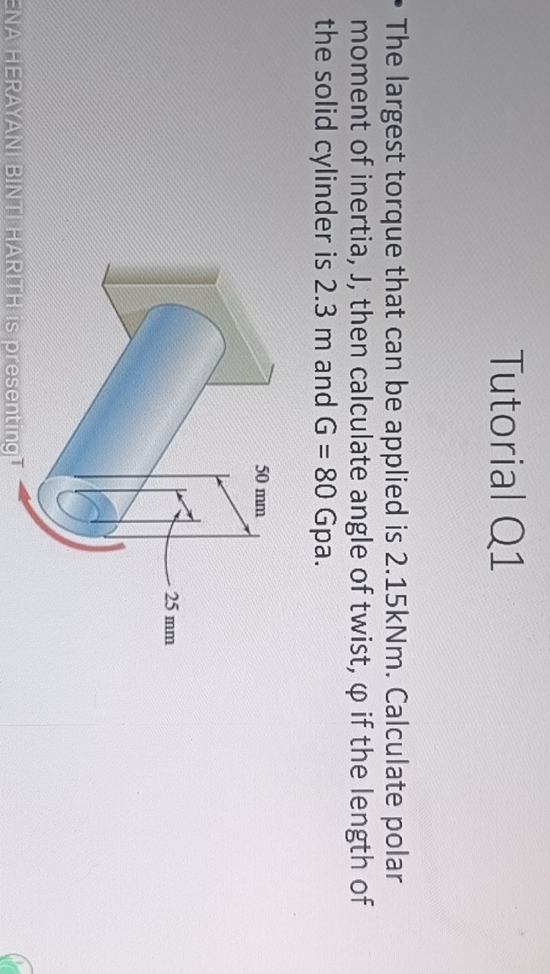 Solved Tutorial Q1The largest torque that can be applied is | Chegg.com