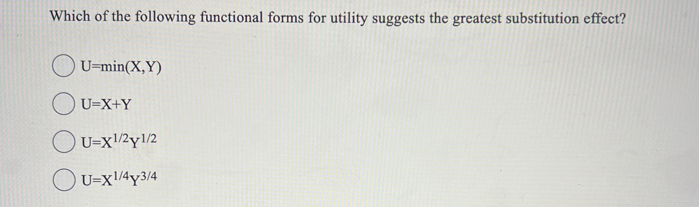 Solved Which of the following functional forms for utility | Chegg.com