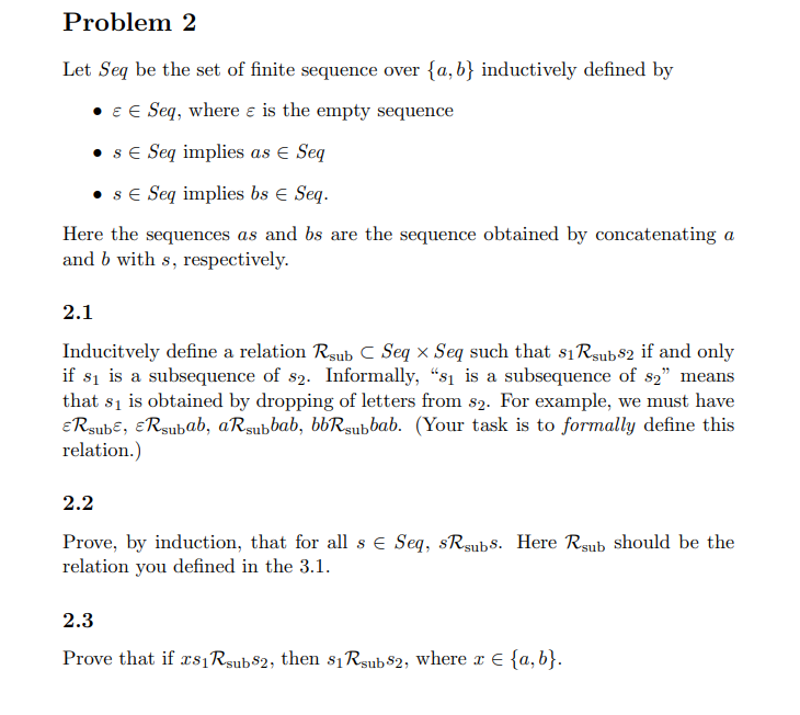 Solved Problem 2 ﻿Let Seq be ﻿the set of ﻿finite sequence | Chegg.com