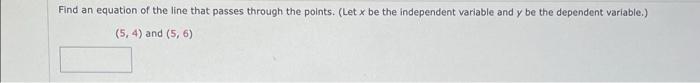 Solved Given the equation y = 4x - 8, answer the following | Chegg.com