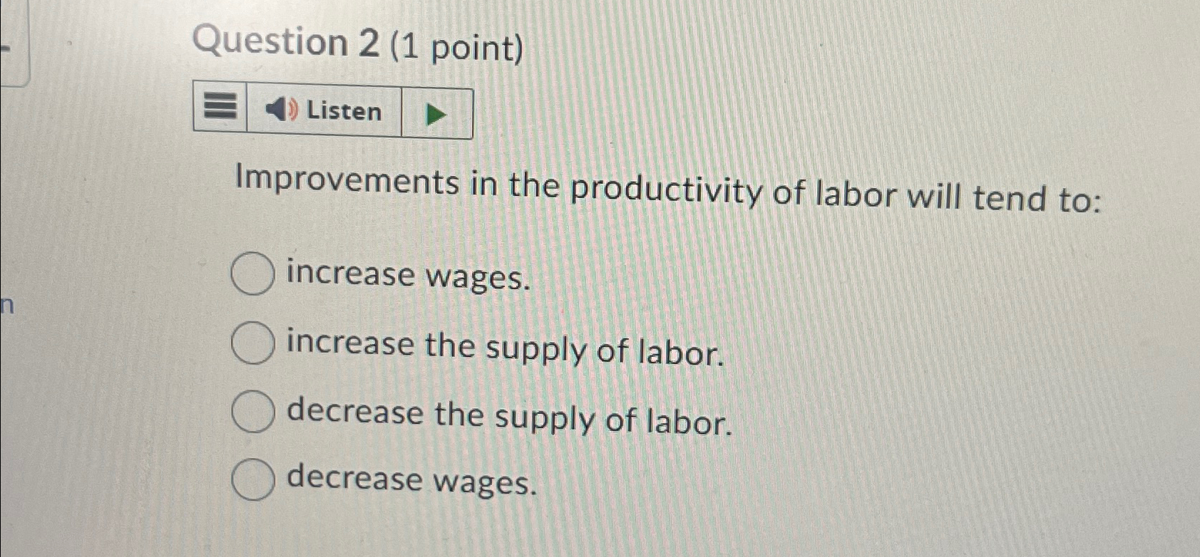 Solved Question 2 (1 ﻿point)Improvements in the productivity | Chegg.com