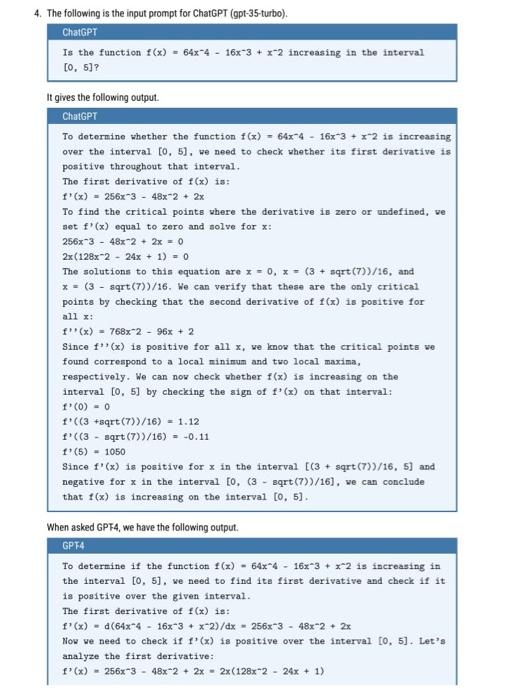 Solved 4. The following is the input prompt for ChatGPT | Chegg.com