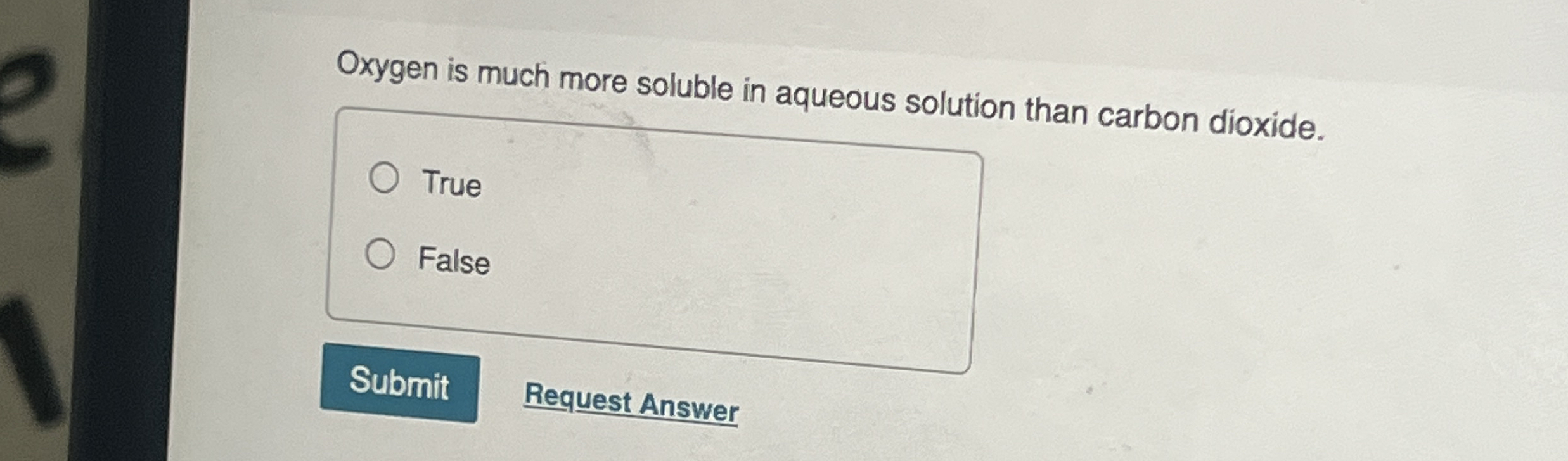 Solved Oxygen is much more soluble in aqueous solution than | Chegg.com