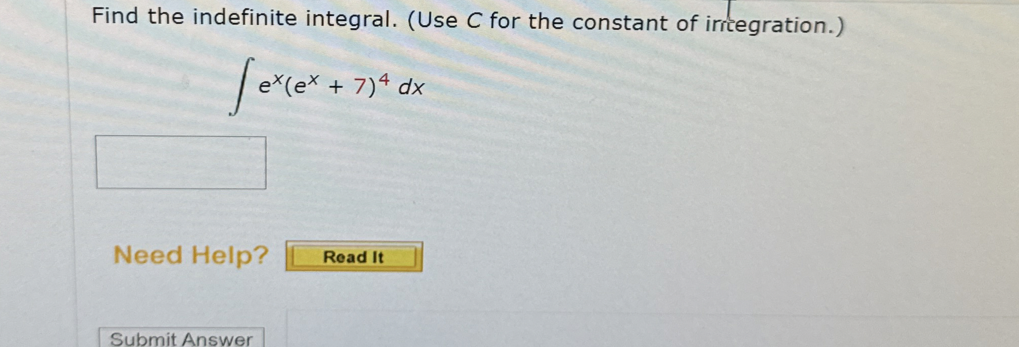 Solved Find the indefinite integral. (Use C ﻿for the | Chegg.com