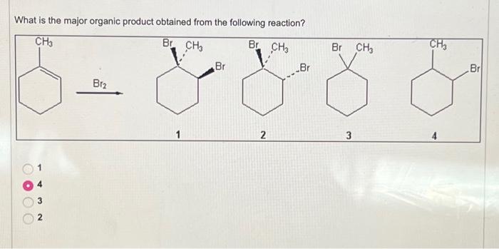 [Solved]: What is the major organic product obtained from th