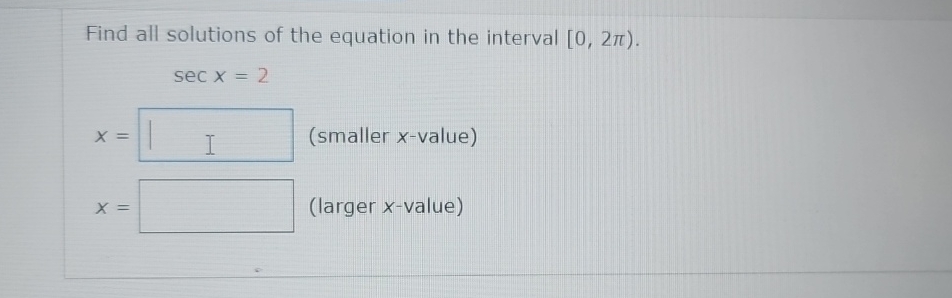 Solved Find all solutions of the equation in the interval | Chegg.com