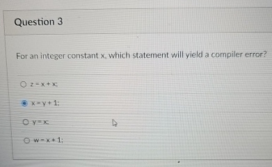 Solved Question 3For an integer constant x, ﻿which statement | Chegg.com