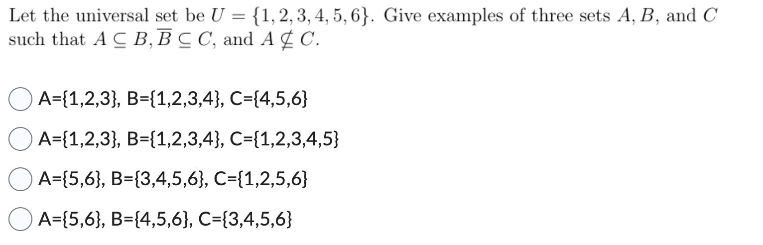 Solved Let the universal set be U={1,2,3,4,5,6}. ﻿Give | Chegg.com