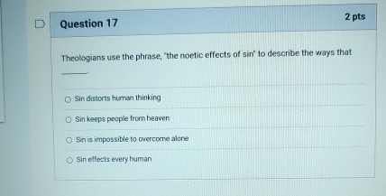 Solved Question 172 ﻿ptsTheologians use the phrase, "the | Chegg.com
