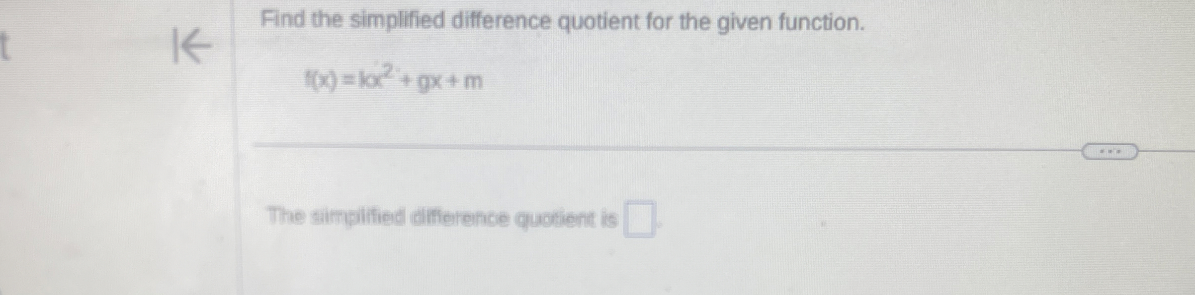 Solved Find the simplified difference quotient for the given | Chegg.com
