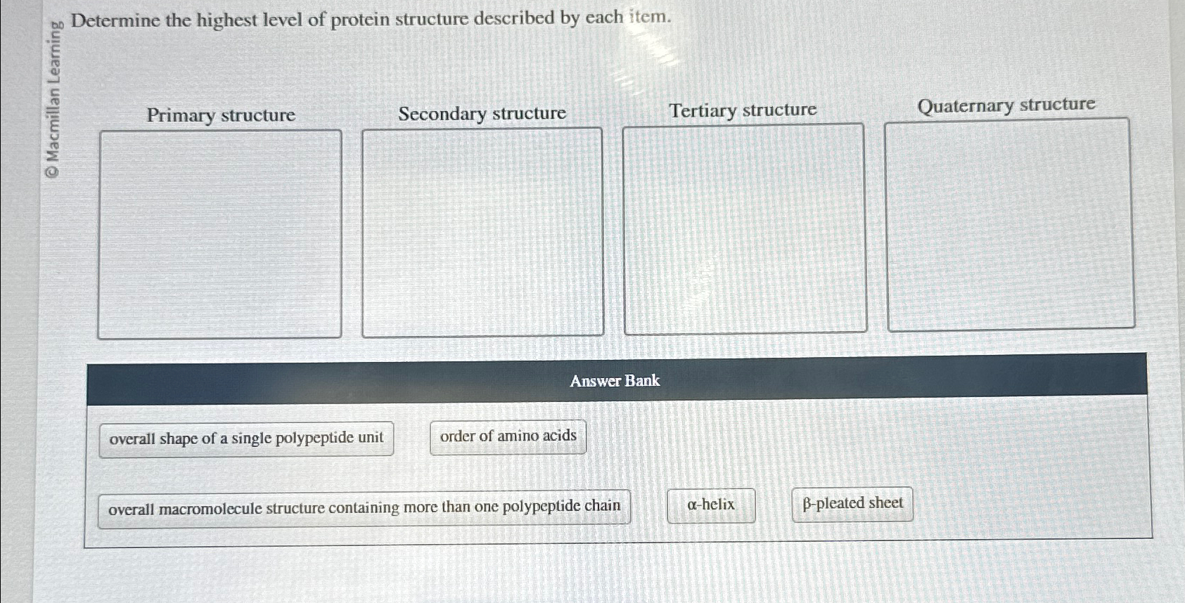Solved Determine the highest level of protein structure | Chegg.com