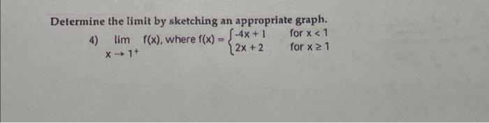 Solved Determine the limit by sketching an appropriate | Chegg.com