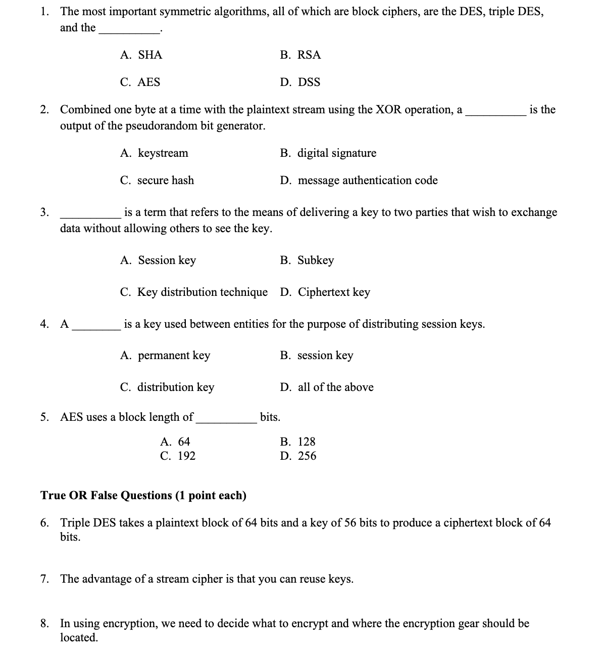 Solved The most important symmetric algorithms, all of which | Chegg.com