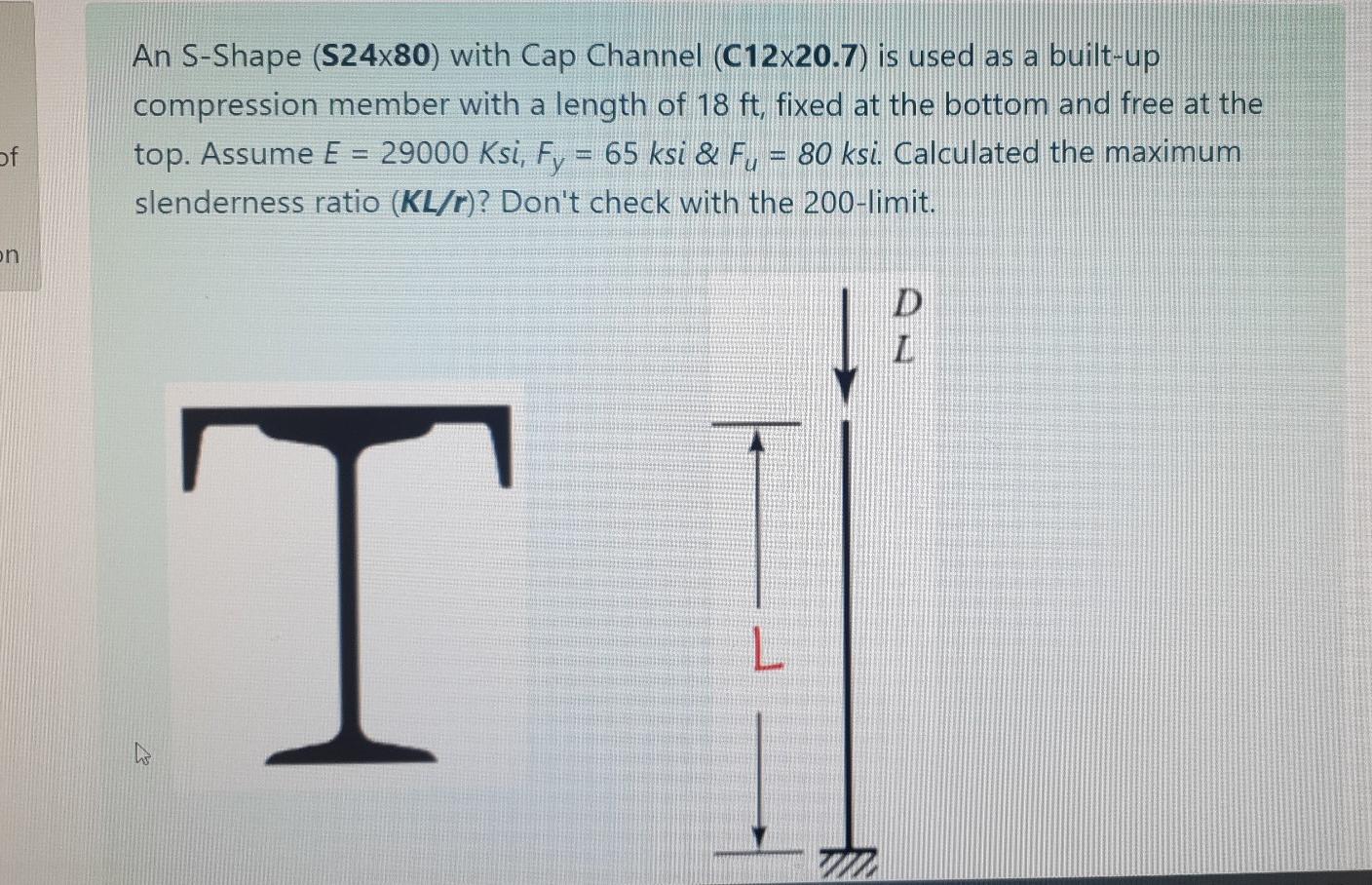 Solved An S-Shape (S24x80) with Cap Channel (C12x20.7) is | Chegg.com