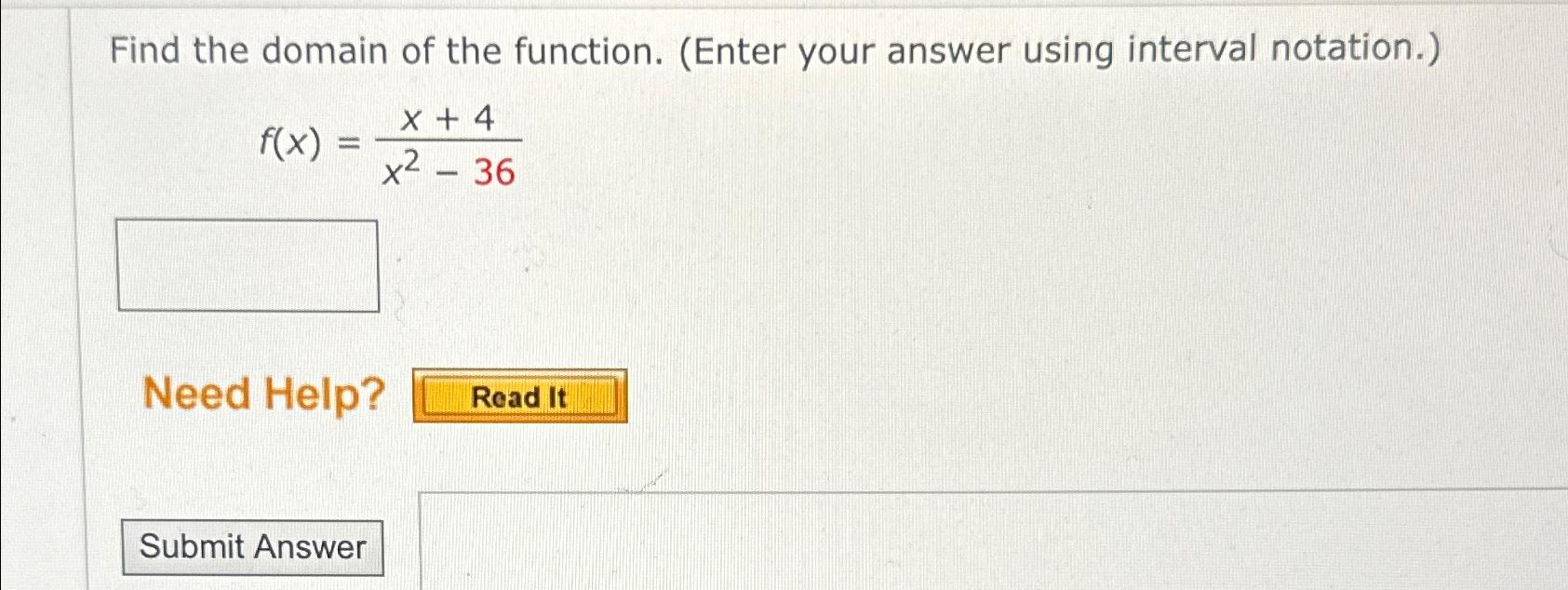 Solved Find the domain of the function. (Enter your answer | Chegg.com
