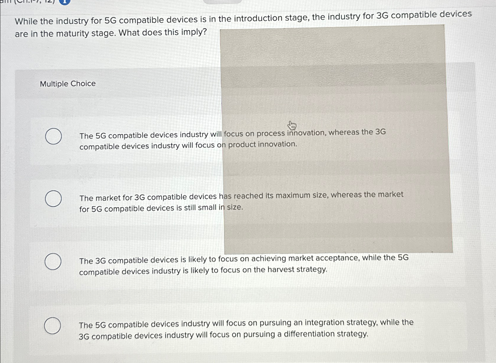 Solved While the industry for 5G ﻿compatible devices is in | Chegg.com