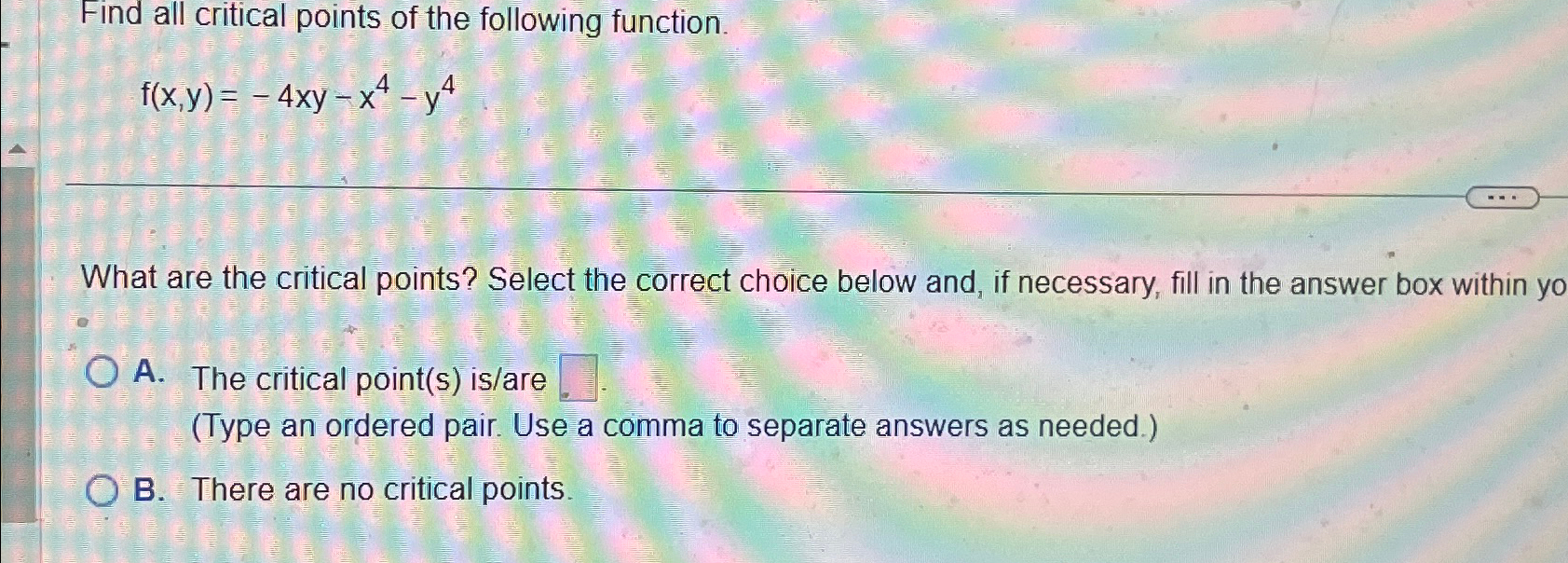 Solved Find all critical points of the following | Chegg.com